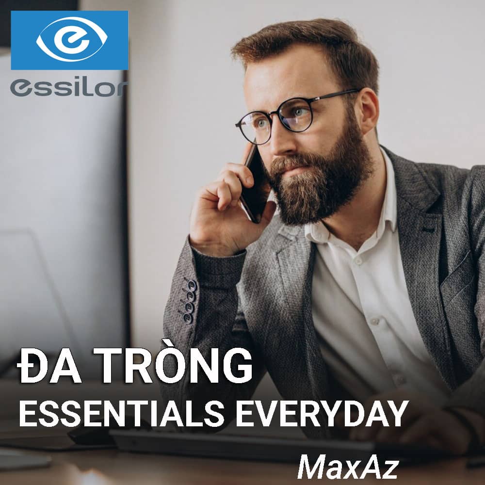 Tròng kính đa tròng Essilor Essentials Everyday MaxAz Tròng kính đa tròng Essilor Essentials Everyday MaxAz